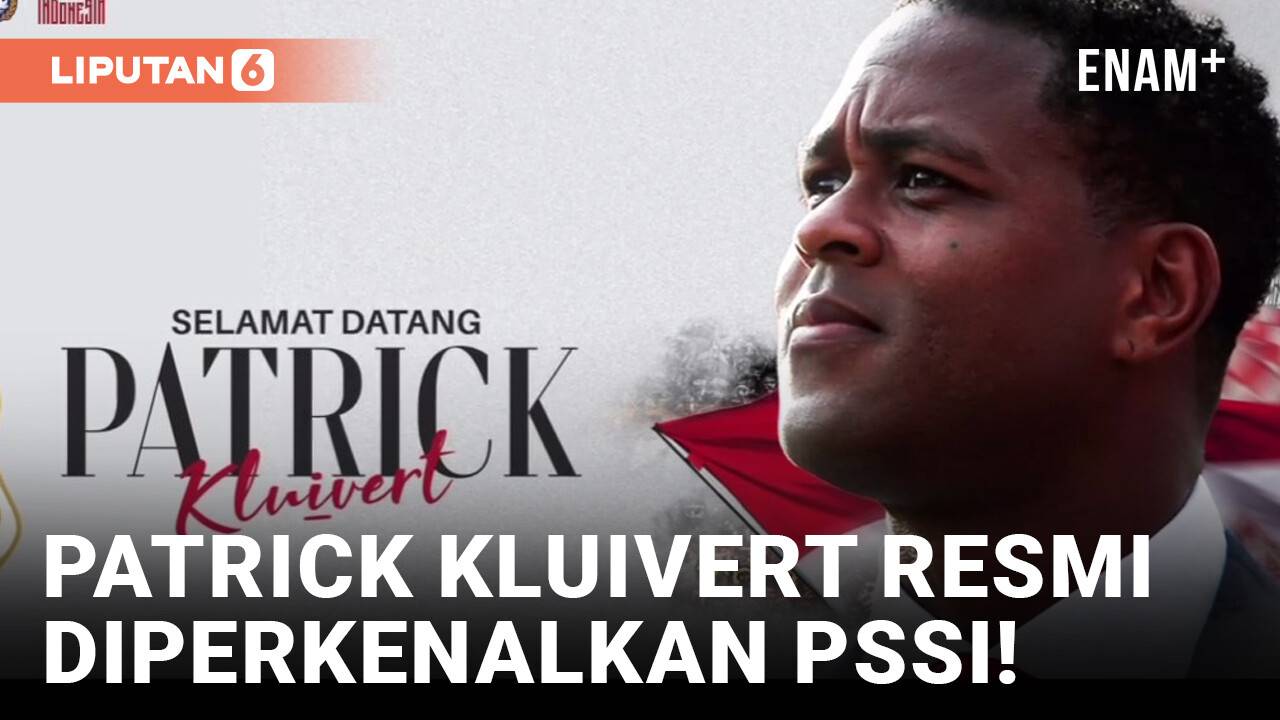 Patrick Kluivert Resmi Diperkenalkan PSSI - LiputanEnam | Vidio