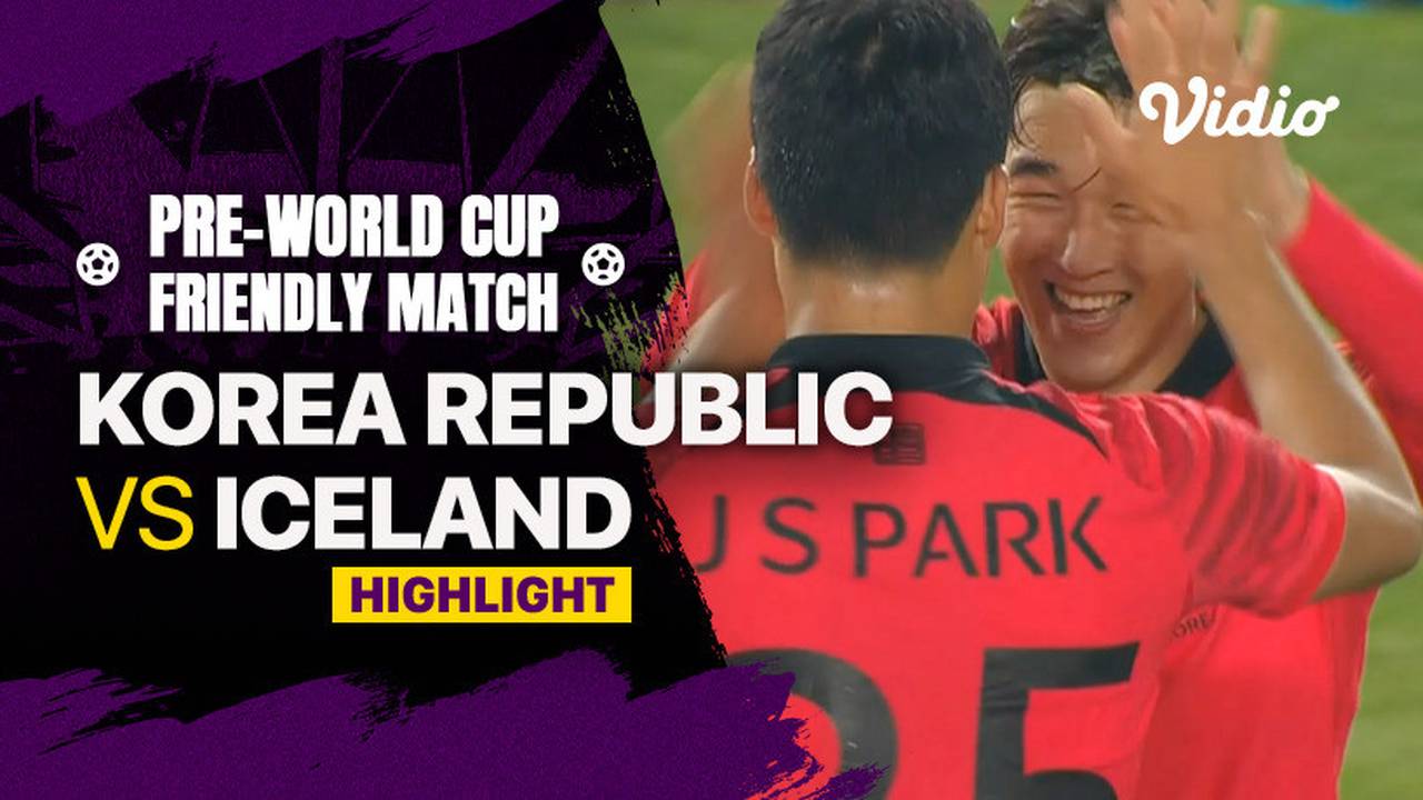 Highlights - Korea Republic vs Iceland | Pre World Cup Friendly Match ...