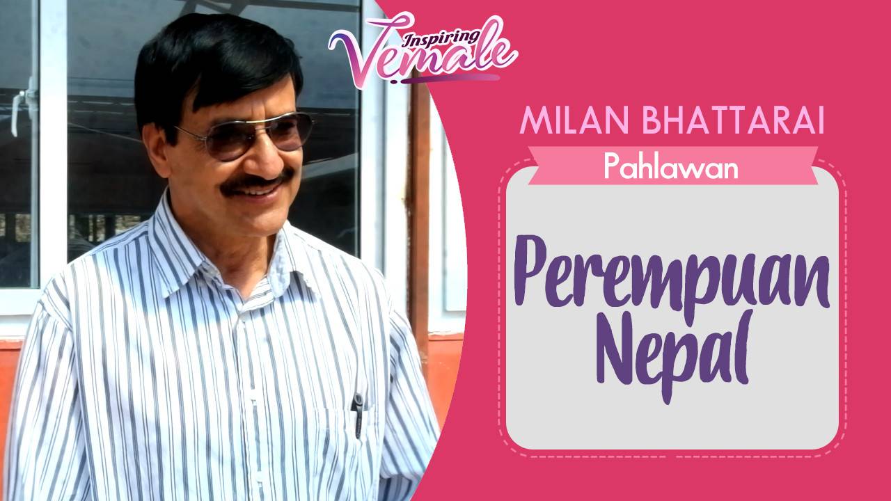 Milan Bhattarai, Pahlawan Bagi Perempuan Nepal | Vidio