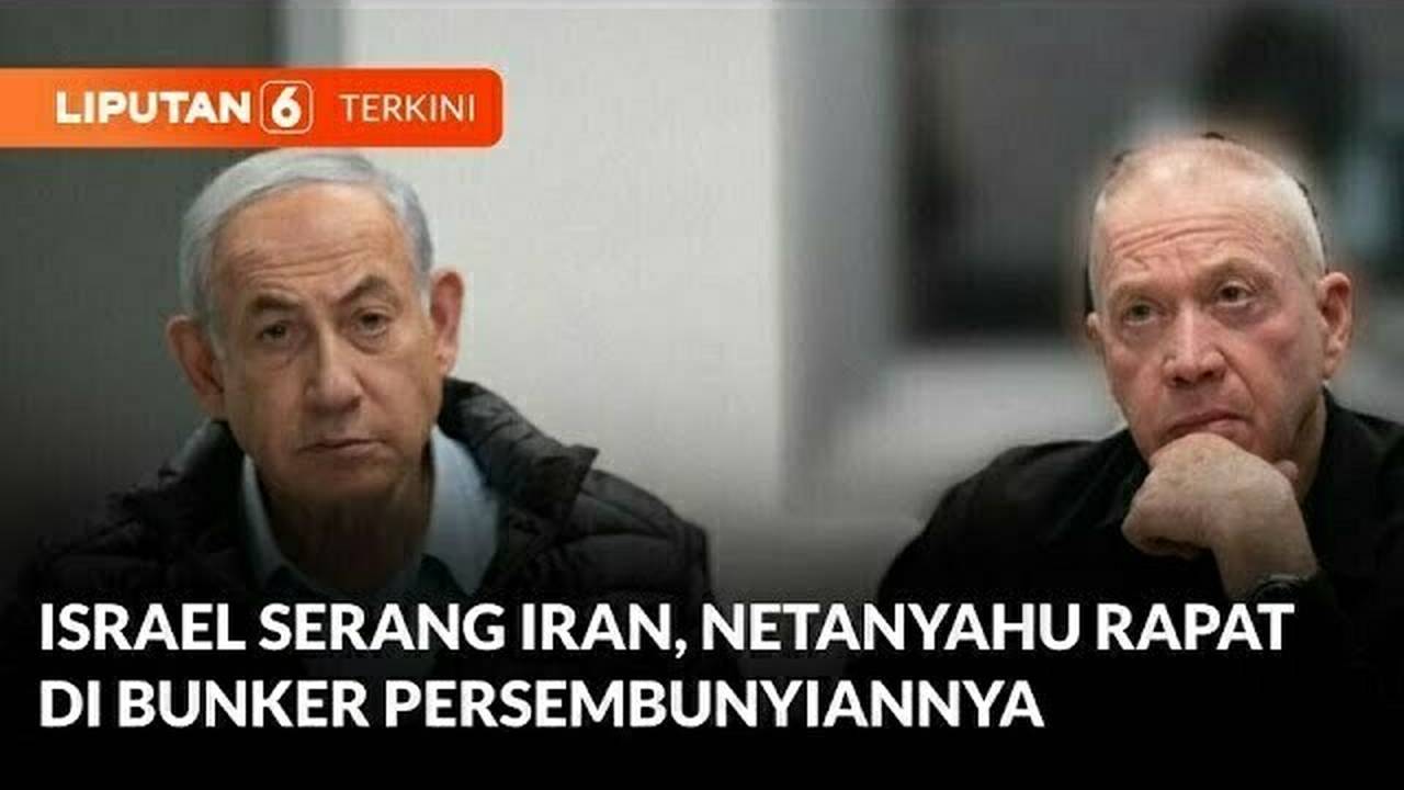 Ini Kegiatan Netanyahu di Bunker saat Israel Serang Iran | Liputan 6 ...