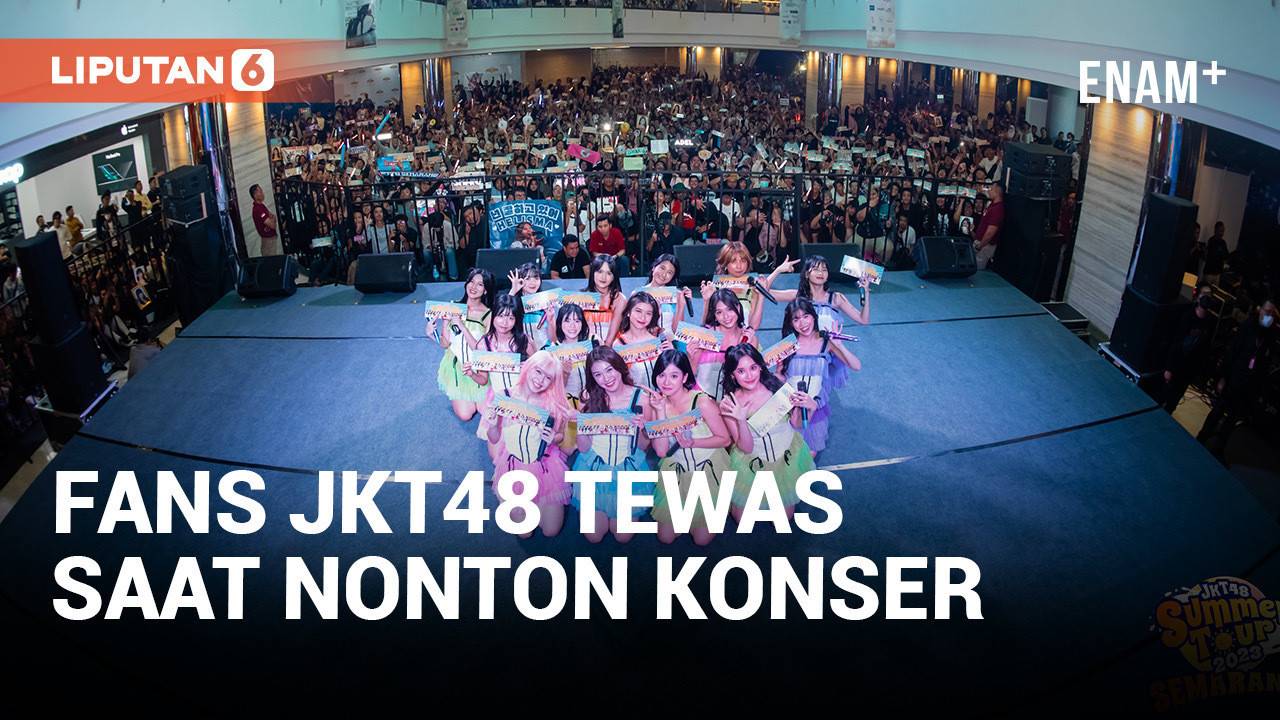 Seorang Fans Tewas Saat Nonton Konser JKT48 di Semarang, Penyebab ...