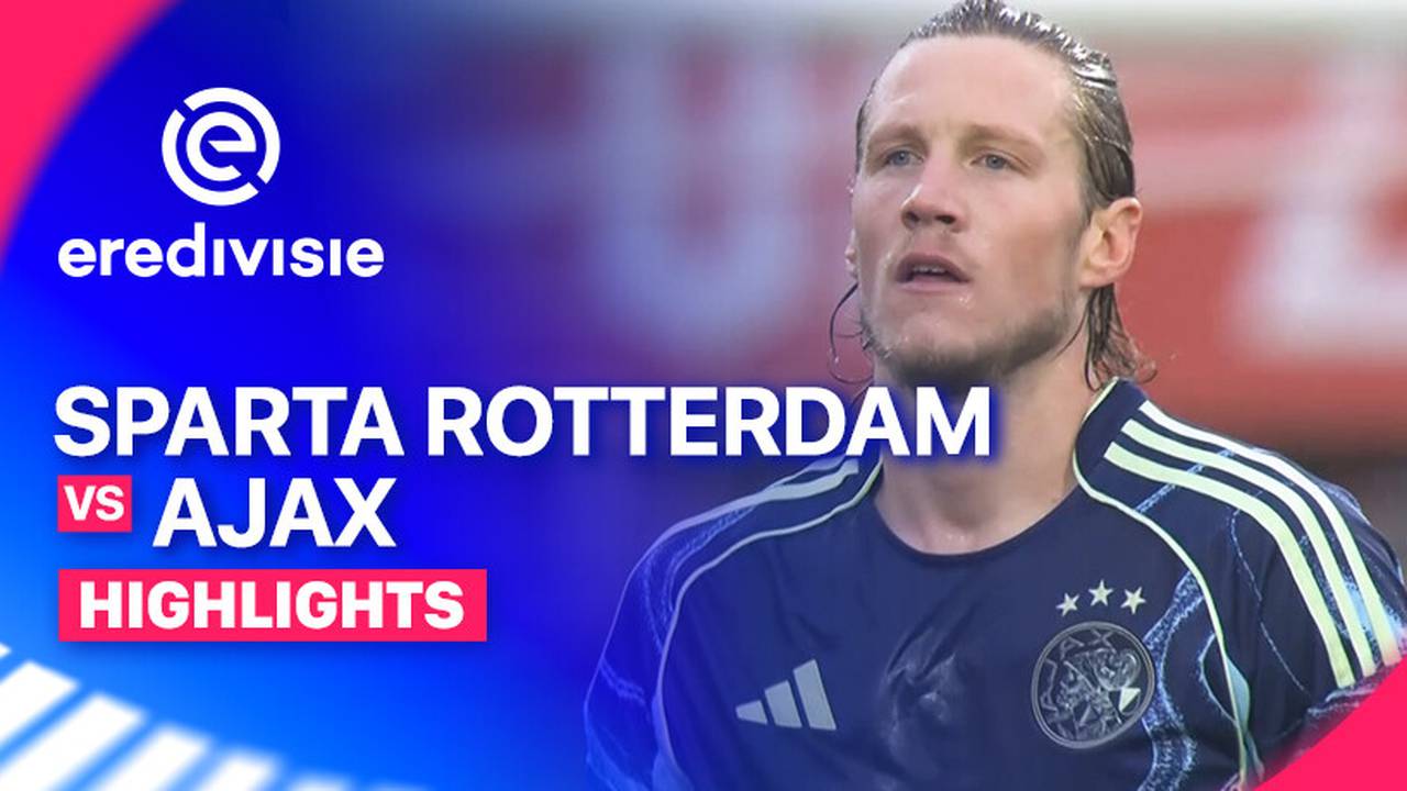 Sparta Rotterdam vs Ajax - Highlight | Eredivisie 2025/26