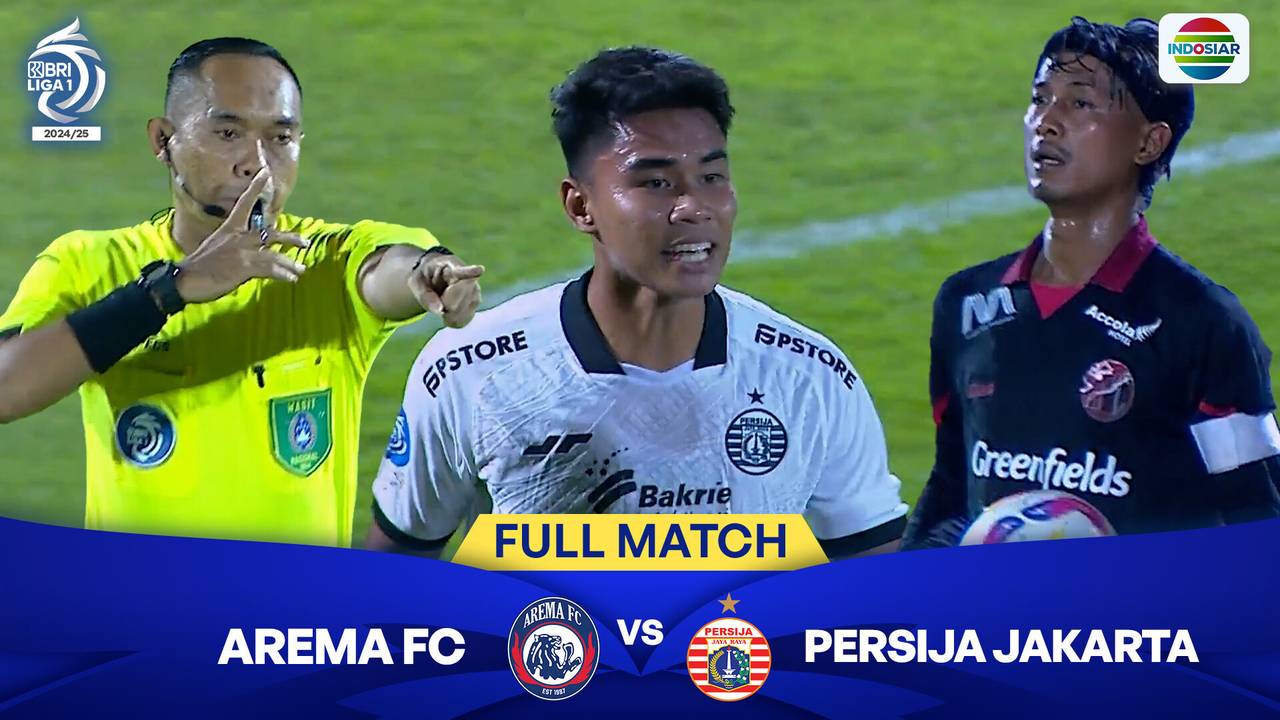 Arema FC Vs Persija Jakarta - Full Match | BRI Liga 1 2024-25