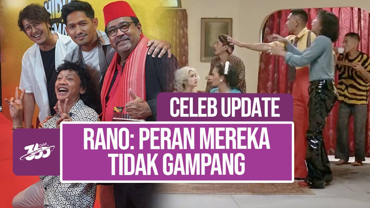 Rano Karno Puji Akting Ibnu Jamil, Dimas Anggara, dan Erick Estrada ...