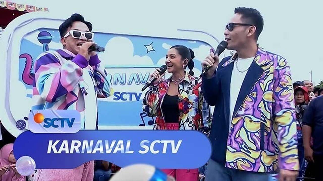 Karnaval SCTV - Hello Band, Vagetoz, Nabila Taqqiyah dan Fitri Carlina