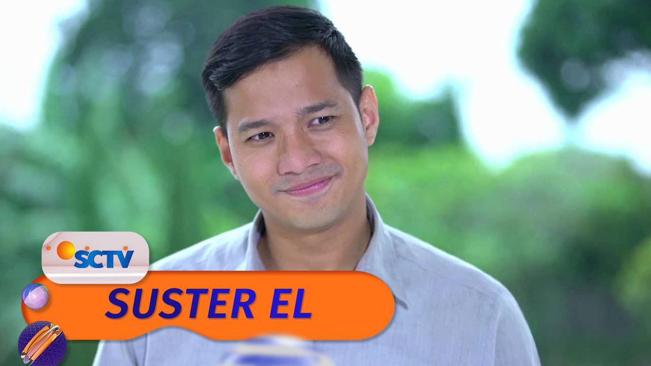 Suster El - Episode 9 | Part 2/2 (2022) | Vidio