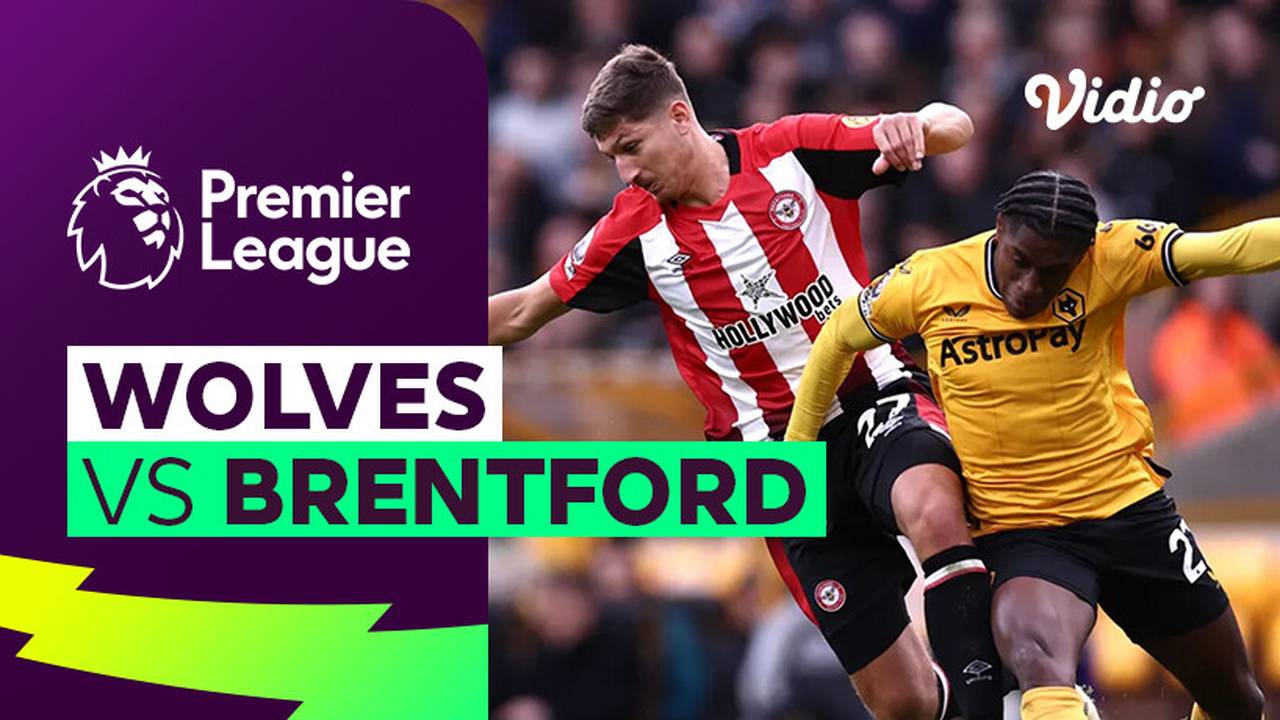 Wolves vs Brentford - Mini Match | Premier League 23/24 | Vidio
