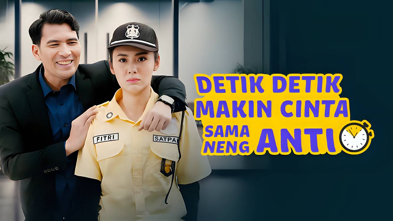 Streaming Detik Detik Makin Cinta Sama Neng Antik