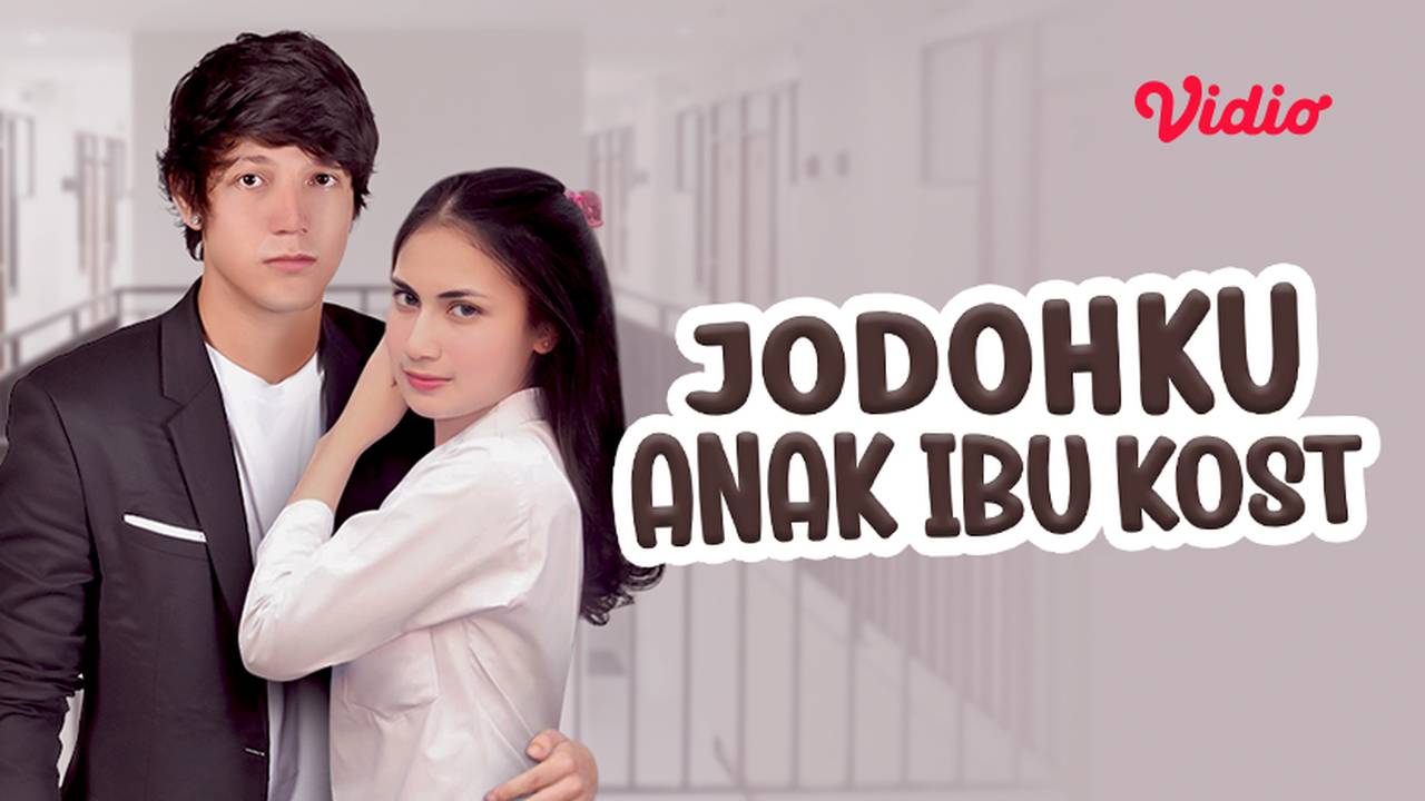 Streaming Jodohku Anak Ibu Kost