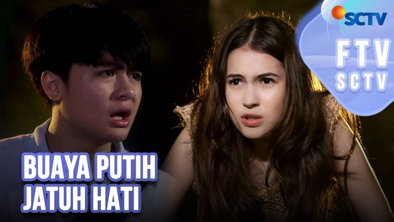 Buaya Putih Jatuh Hati | FTV Fantasi (2023) Full Movie