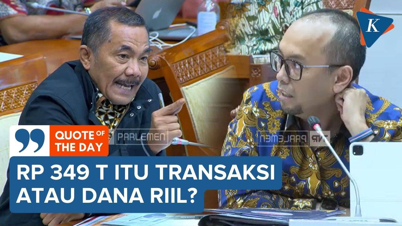 Momen Anggota DPR Cecar PPATK soal Keaslian Dana Rp 349 T - Kompascom ...