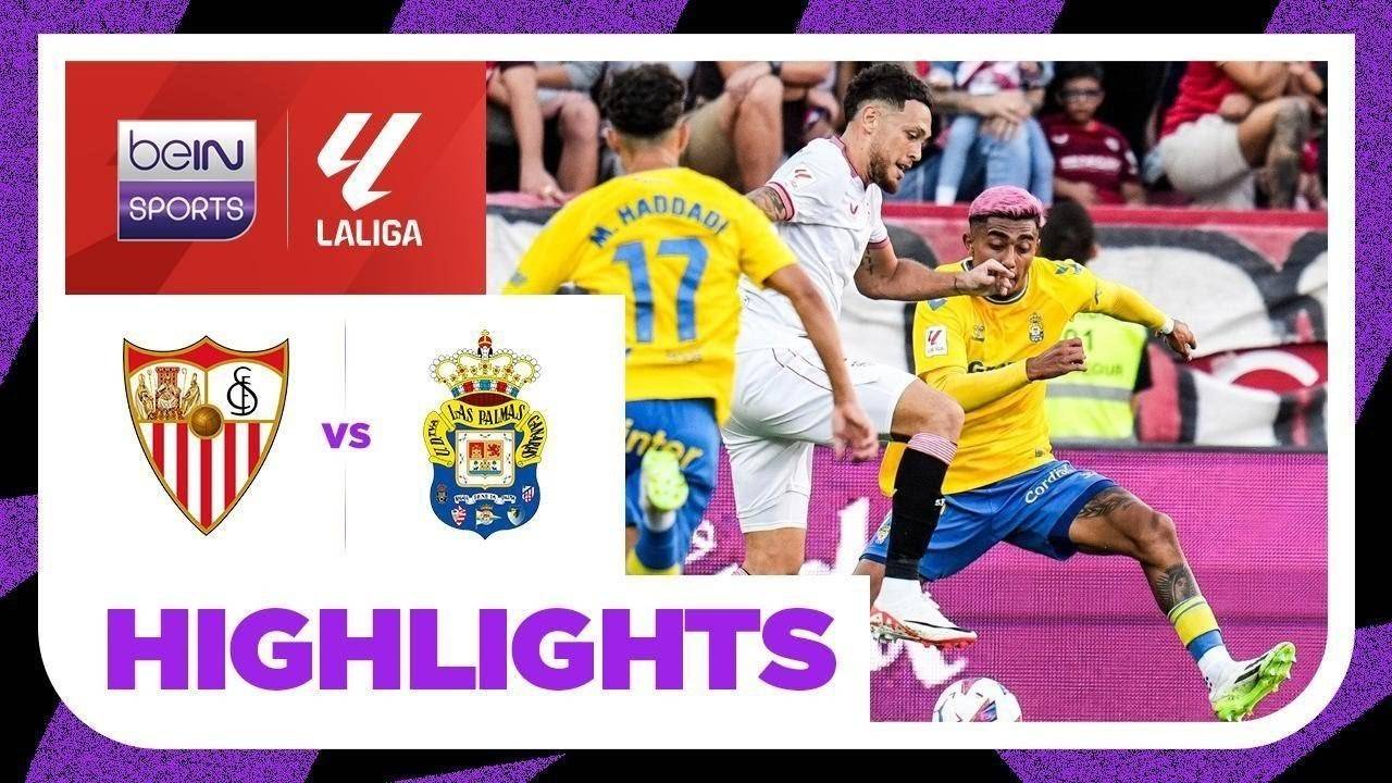 Sevilla vs Las Palmas - Highlights | LaLiga Santander 2023/2024 | Vidio
