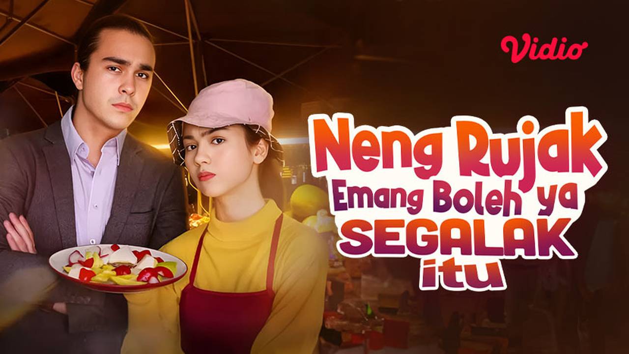 Streaming Neng Rujak Emang Boleh Ya Segalak Itu