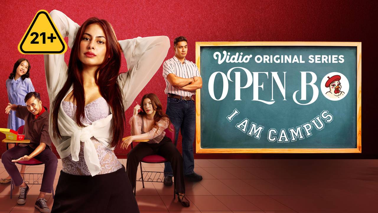 [Gratis] Open BO: I Am Campus - Vidio Original Series - Open BO: I Am ...