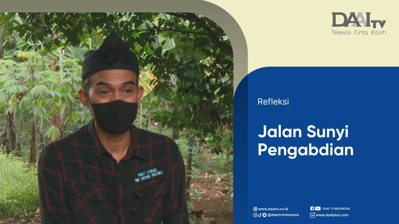 Jalan Sunyi Pengabdian | Vidio