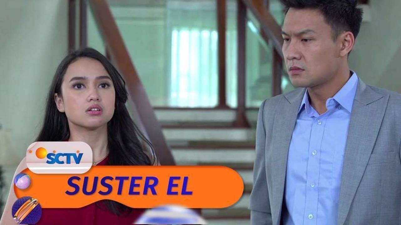 Suster El - Episode 18 | Part 1/2 (2022)
