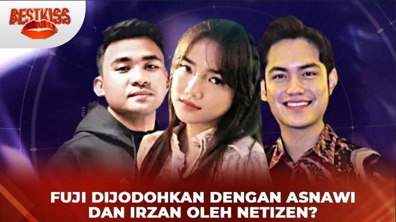 Bikin Baper, Fuji Dijodoh-jodohkan Dengan Asnawi Mangkualam dan Irzan ...