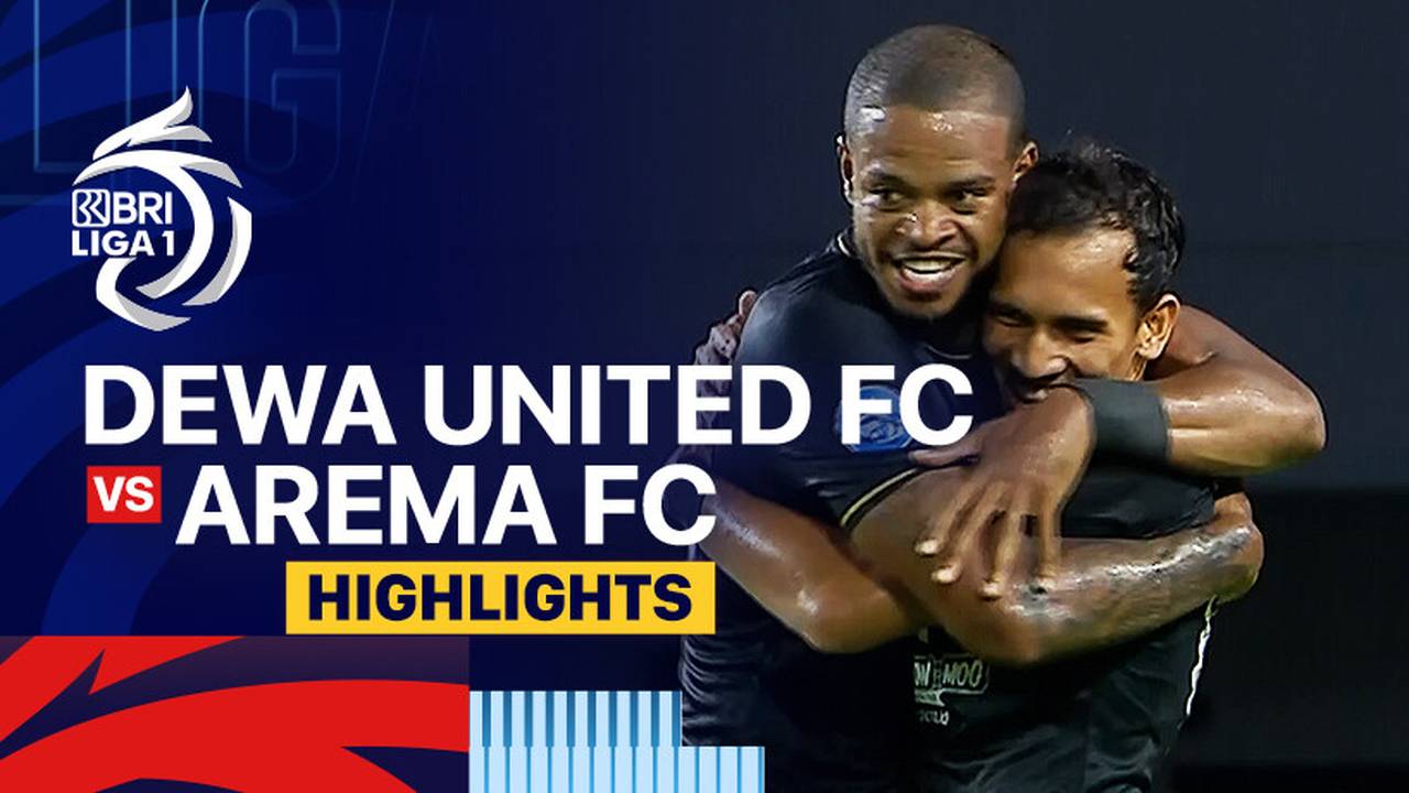 Dewa United FC vs Arema FC - Highlights | BRI Liga 1 2024/25