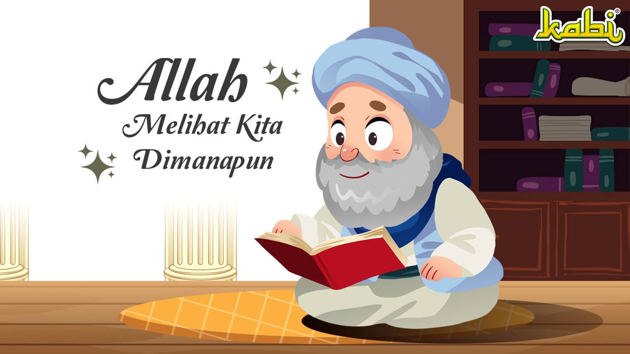 Educa Studio - KABI (Tokoh Hebat dalam Islam) - Allah SWT Melihat Kita ...