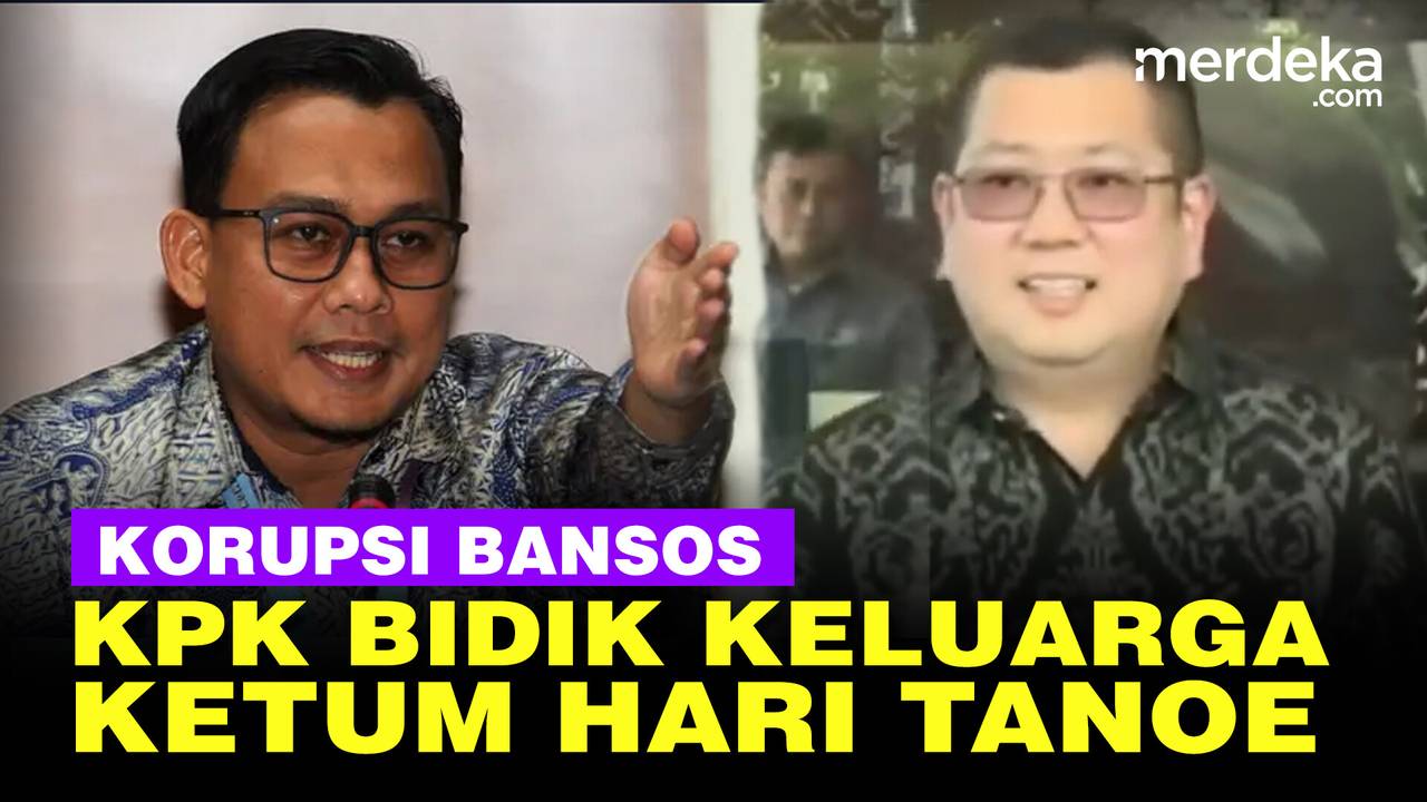 Terima Jatah Distribusi Bansos, Kakak Hari Tanoesoedibjo Dibidik KPK - merdeka | Vidio