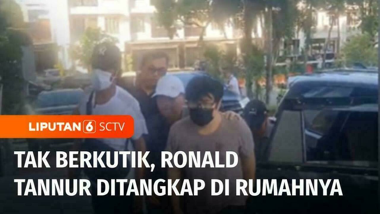 Ronald Tannur, Terpidana Kasus Pembunuhan, Tak Berdaya Ditangkap di ...