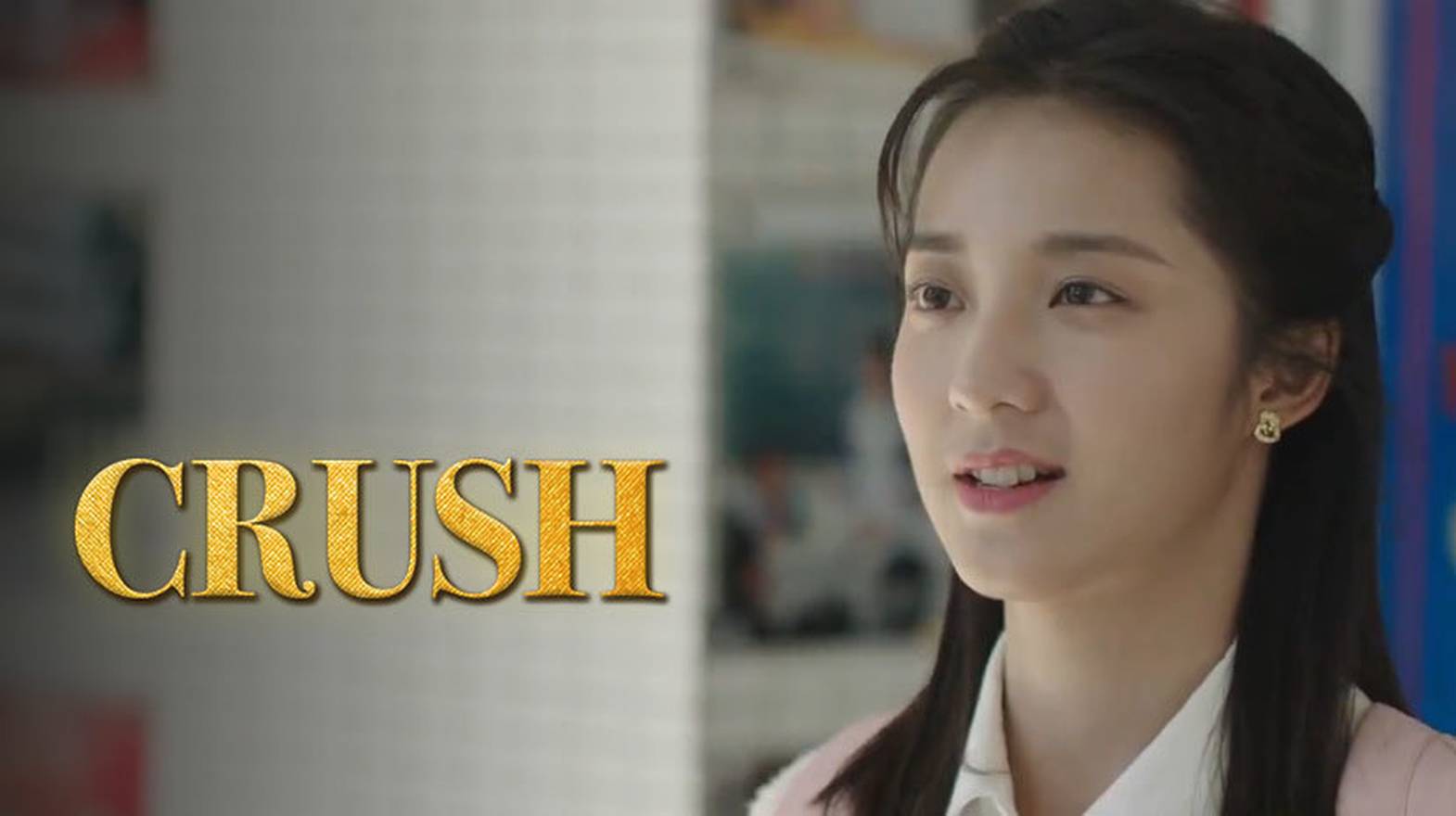 [Gratis] Crush - Episode 01 (2021) | Vidio