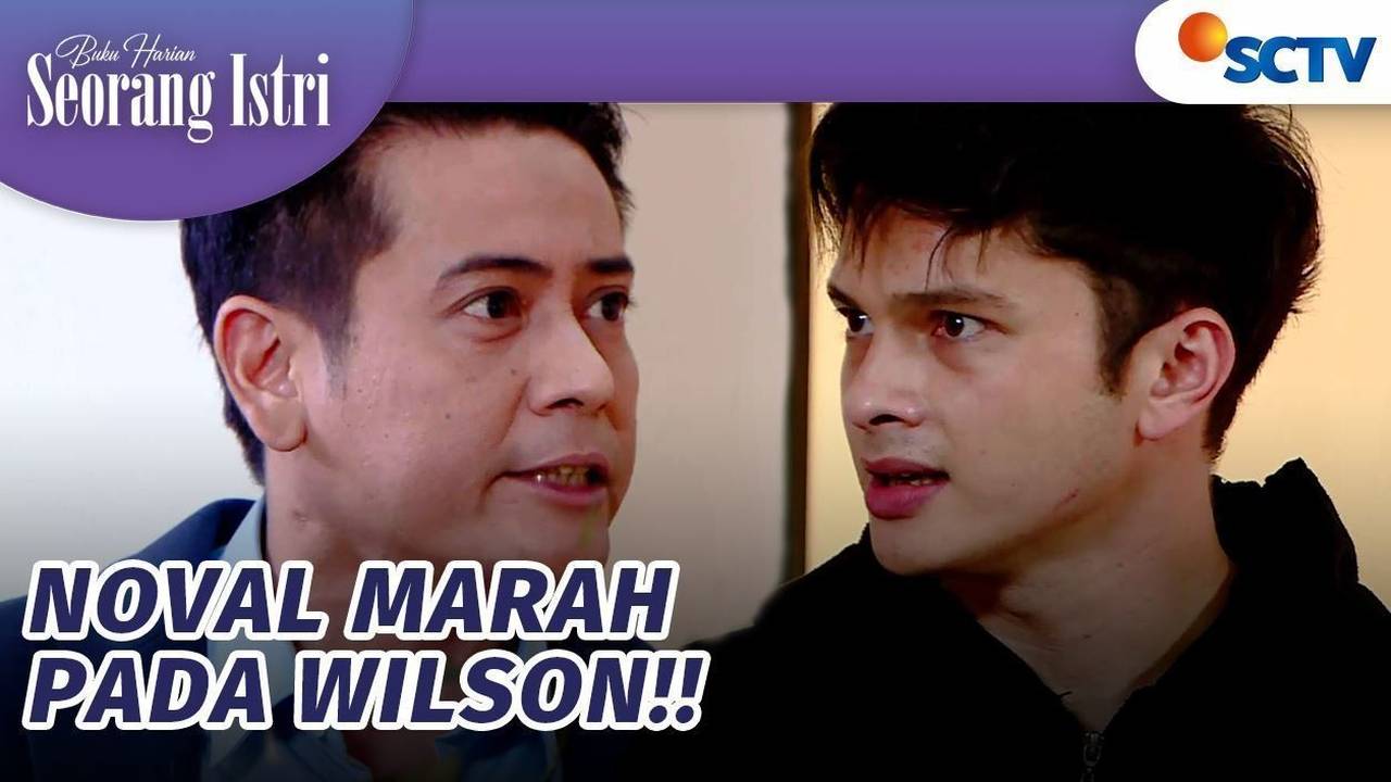 Wilson Kena Marah Pak Noval Akibat Pukuli Dewa! | Buku Harian Seorang ...
