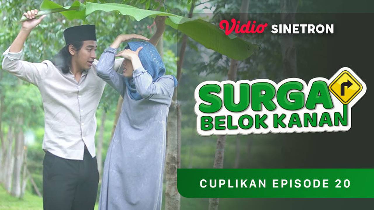 [Gratis] Surga Belok Kanan - Cuplikan Episode 20 | Surga Belok Kanan ...