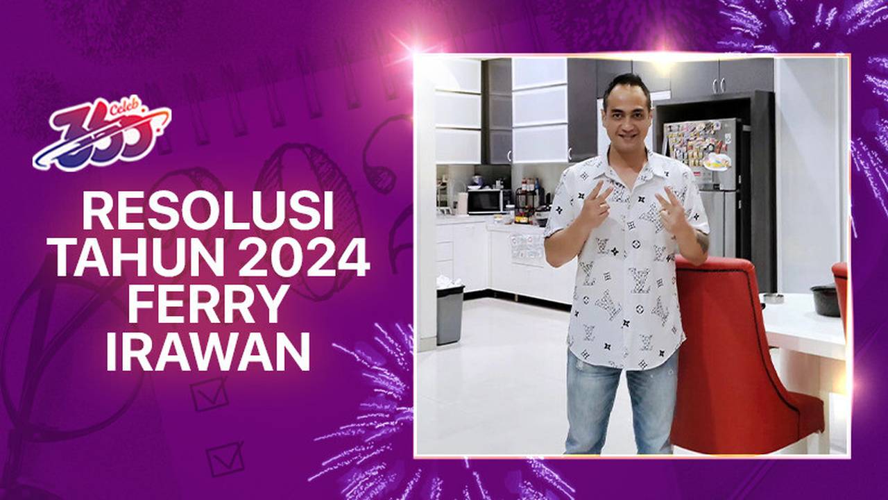 Ferry Irawan Buka Lembaran Baru di Tahun 2024 | Vidio