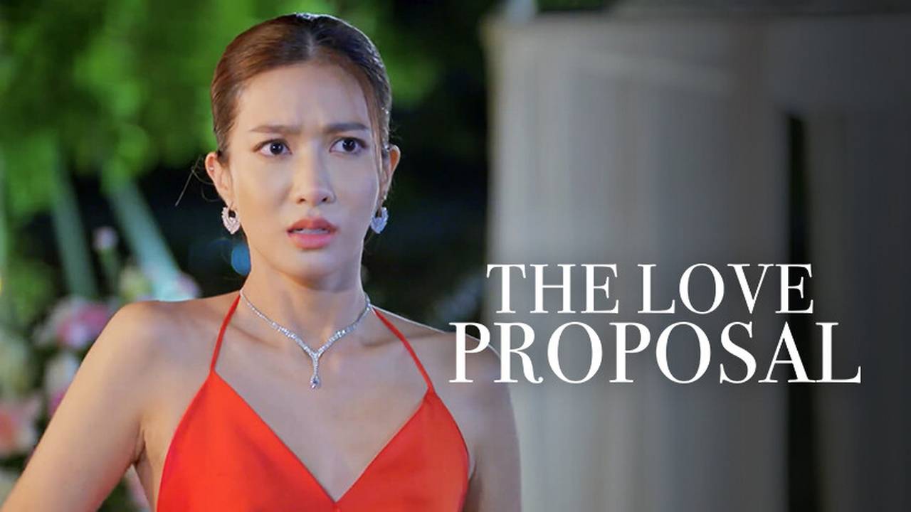 The Love Proposal - Episode 14 (2022) | Vidio