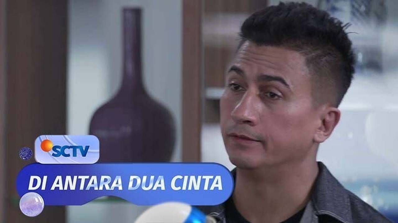 Di Antara Dua Cinta - Episode 304 | Part 1/2 (2023) | Vidio