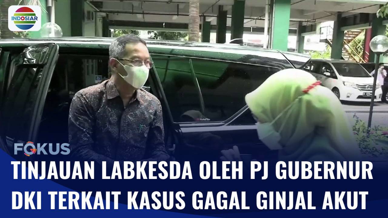 Buntut Kasus Gagal Ginjal Akut, PJ Gubernur DKI Jakarta Heru Budi ...