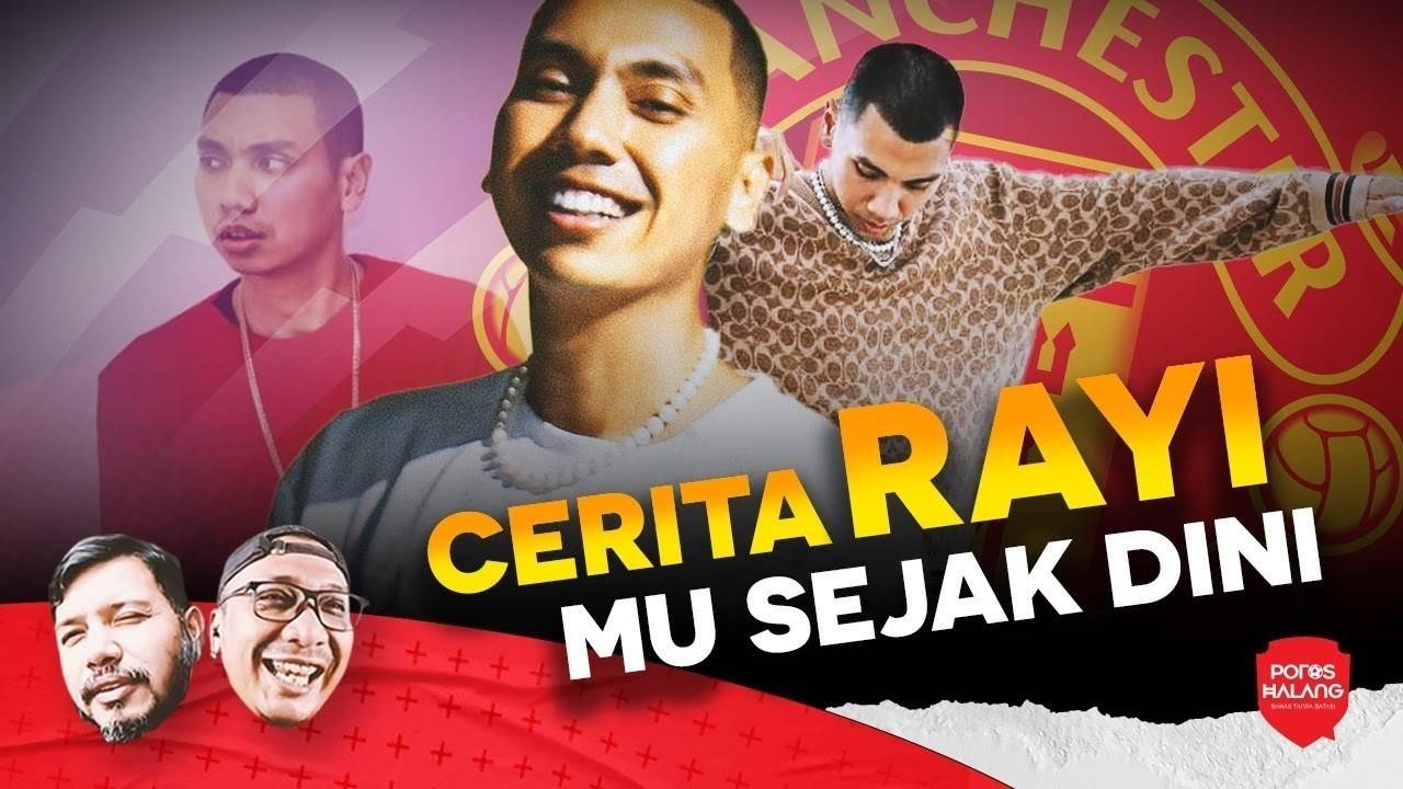 CERITA RAYI 'RAN' PUTRA - FANS MU SEJAK DINI - Poros Halang ID | Vidio