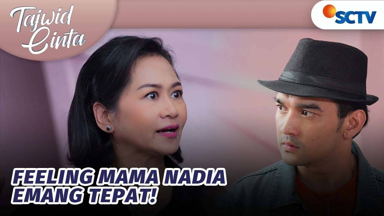 Tajwid Cinta - Feeling Mama Nadia Emang Paling The Best! | Tajwid Cinta - Episode 199 (2022) | Vidio