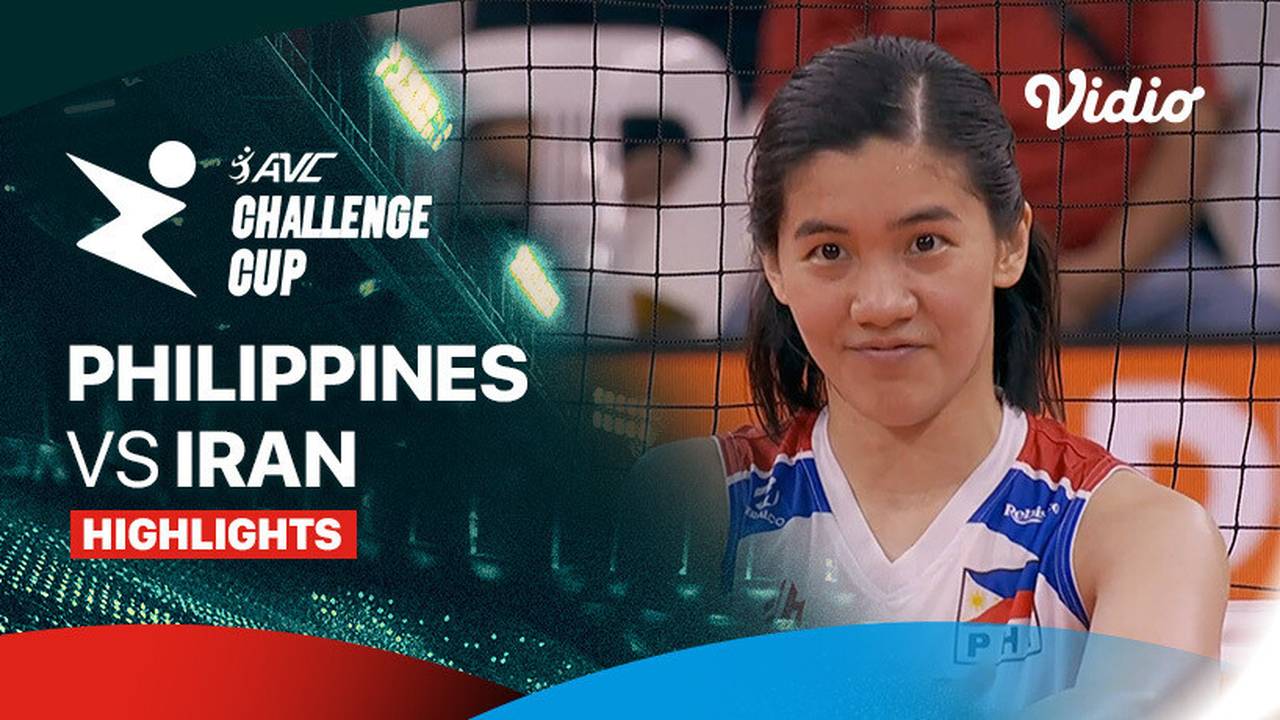Philippines vs Iran - Highlights | AVC Challenge Cup for Women 2024 | Vidio