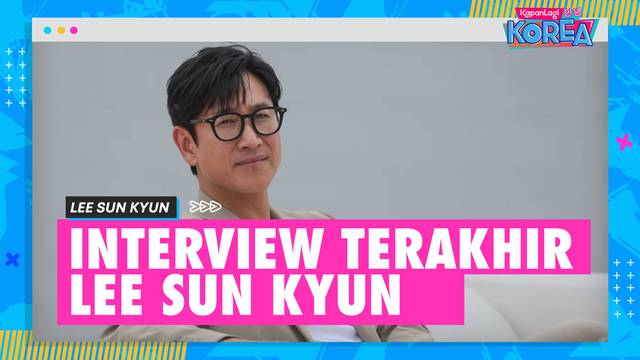 Interview Terakhir Dirilis, Lee Sun Kyun Ungkap Ingin Terus Berkarya ...