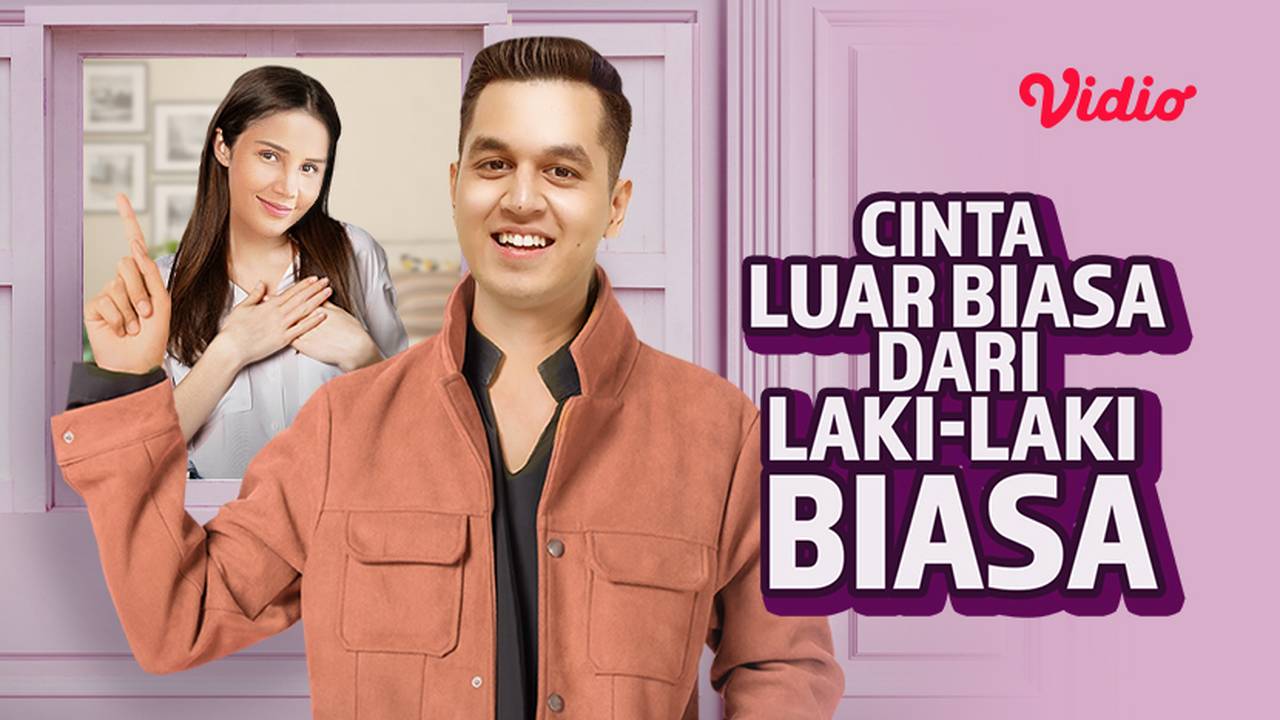 Streaming Cinta Luar Biasa Dari Laki-Laki Biasa