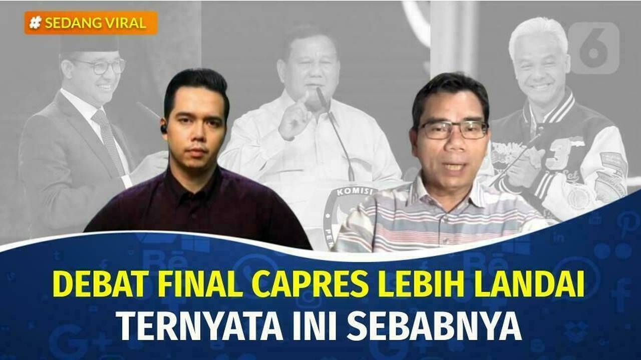 Debat Final Capres Dinilai Landai, Pengamat Jelaskan Sebabnya | Sedang Viral - SCTV | Vidio
