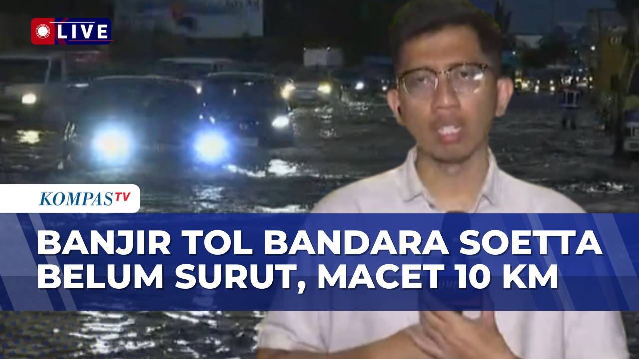 Terkini! Banjir Tol Bandara Soetta Tangerang Belum Surut, Kendaraan ...