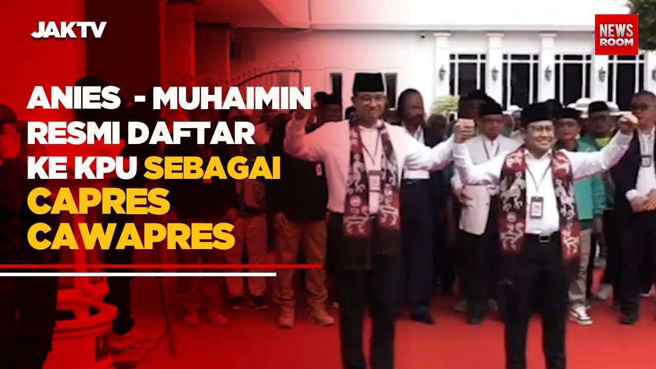 Anies - Muhaimin Resmi Daftar Ke KPU Sebagai Capres- Cawapres - jaktv.official | Vidio