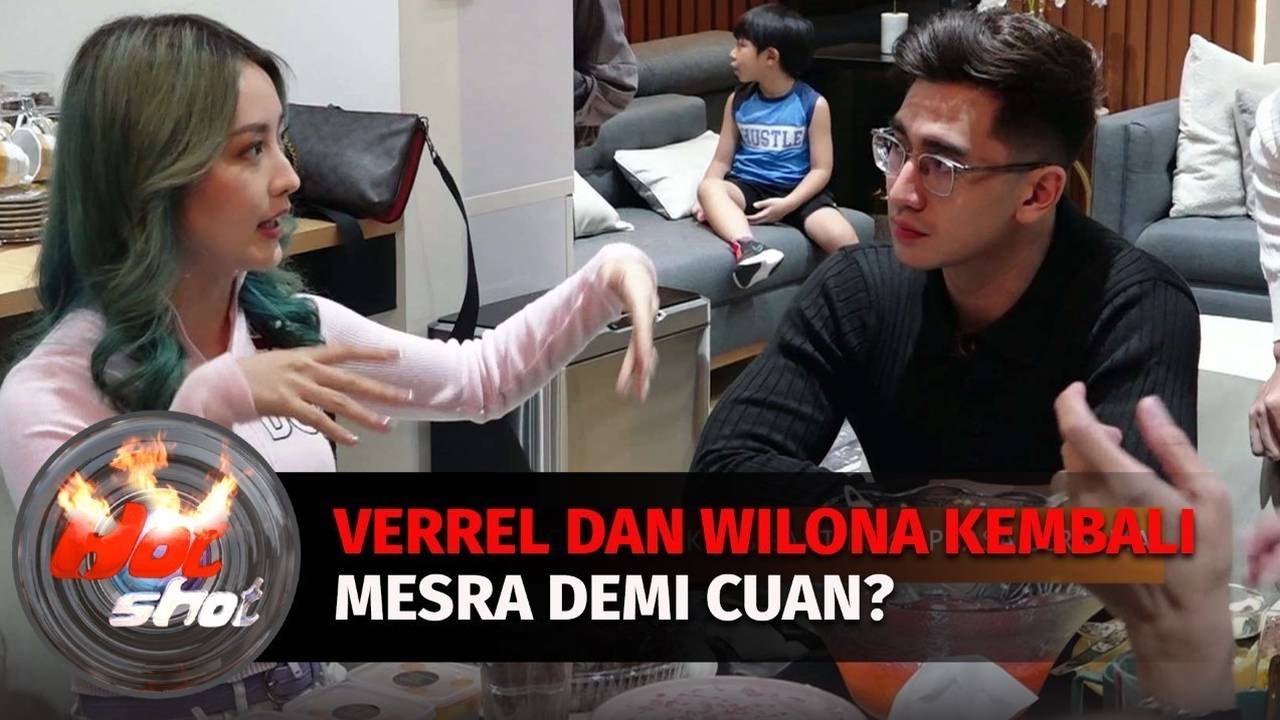 Kembali Mesra, Kedekatan Verrel dan Natasha Wilona Demi Cuan? | Hot Shot | Vidio
