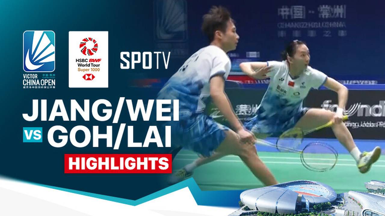 Jiang Zhen Bang/Wei Ya Xin (CHN) vs Goh Soon Huat/Lai Shevon Jemie (MAS ...