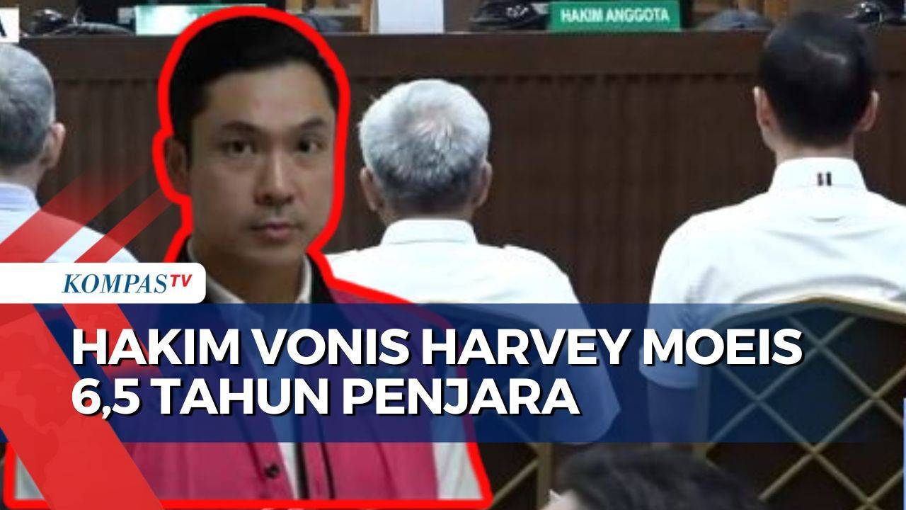 Harvey Moeis Divonis 6,5 Tahun Penjara, Lebih Ringan dari Tuntutan Jaksa - Kompas TV | Vidio