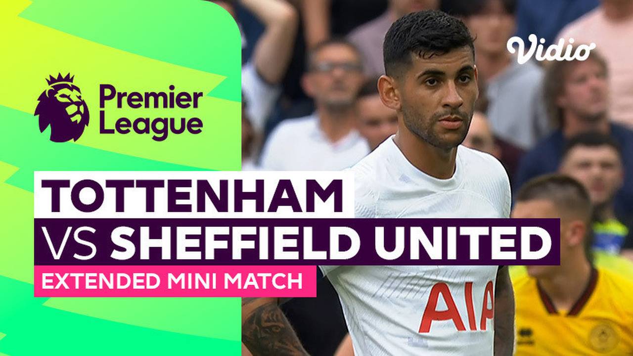 Tottenham vs Sheffield United - Extended Mini Match | Premier League 23 ...