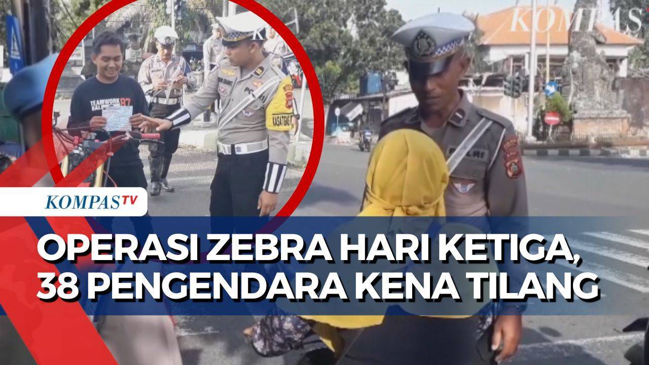 Operasi Zebra 14 hingga 27 Oktober di Bali, 38 Pengendara Ditilang di Hari Ketiga - Kompas TV ...