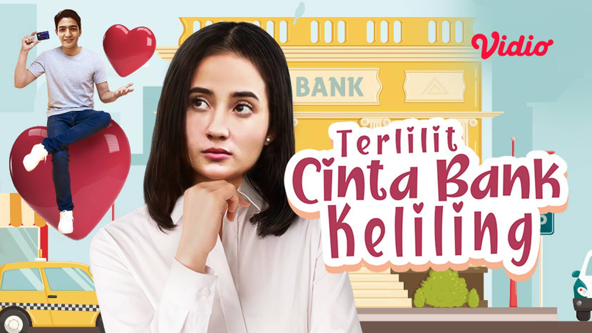 Streaming Terlilit Cinta Bank Keliling