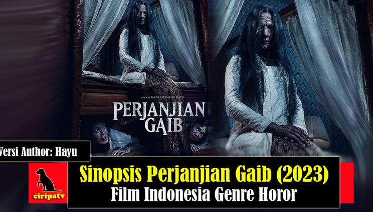 Nonton Video Sinopsis Perjanjian Gaib (2023) Terbaru | Vidio