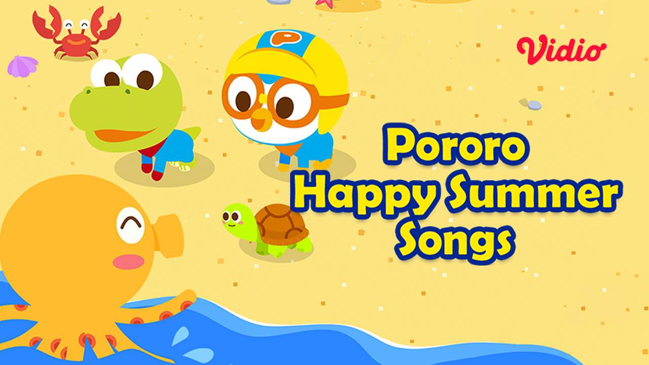 Nonton Pororo Happy Summer Songs (2022) Sub Indo | Vidio