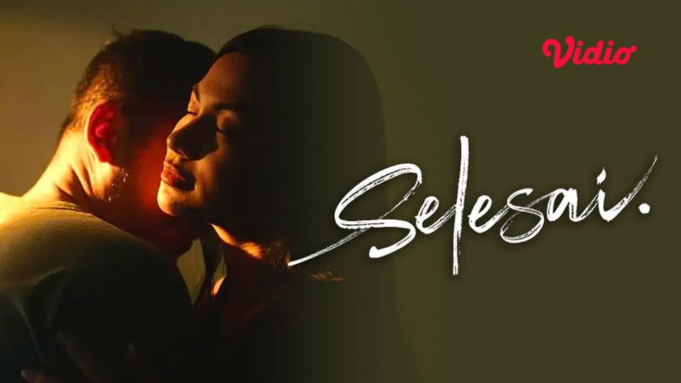 Nonton Film Selesai (2021) Full Movie | Vidio