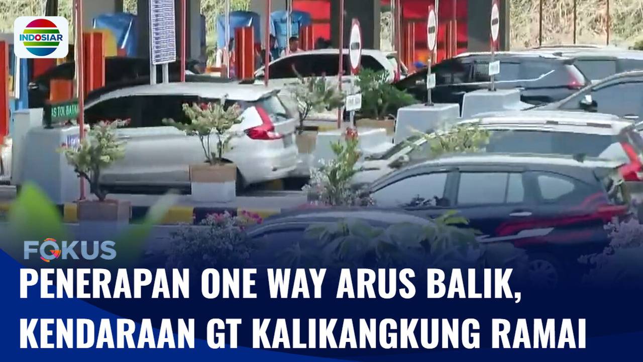 Mudik Asyik: Penerapan One Way Arus Balik, Kendaraan di GT Kalikangkung Alami Lonjakan | Fokus ...